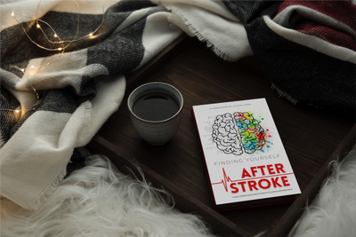 Finding Yourself After Stroke - Stroke Support, Book, Stroke Recovery
